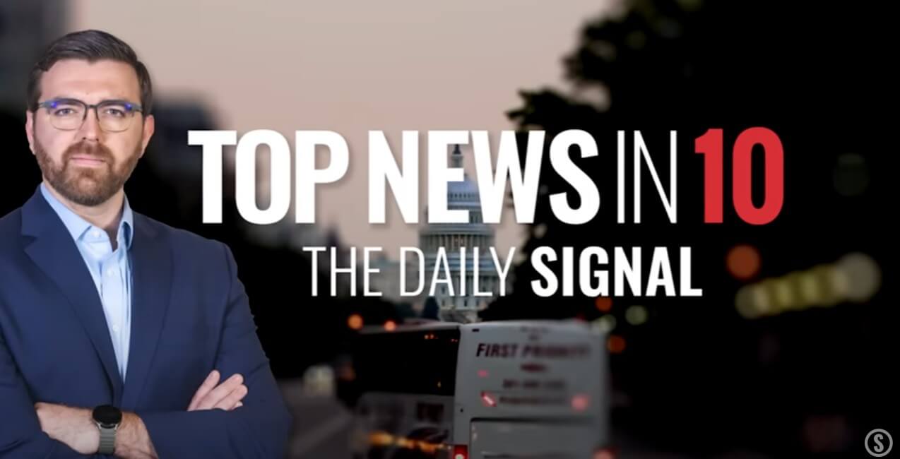 News The Daily Signal Announces New Host and Video Format for ‘Top News ...